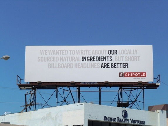 Chipotle’s Fresh Ingredients Are Better Billboard | SwipeFile