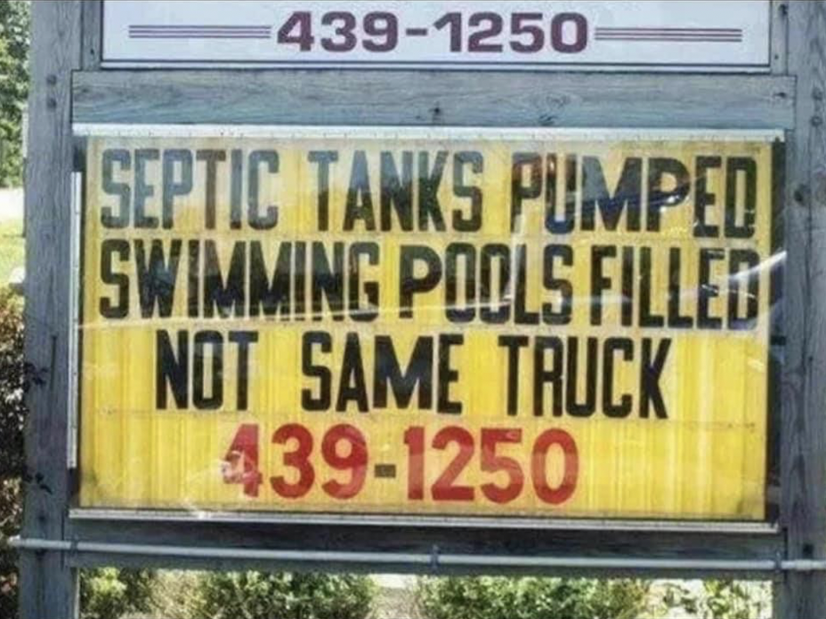 Funny septic tank sign | SwipeFile