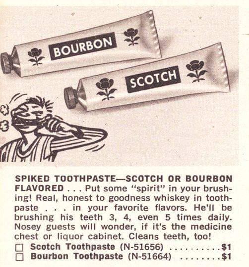 Old Novelty Alcoholic Toothpaste Ad | SwipeFile