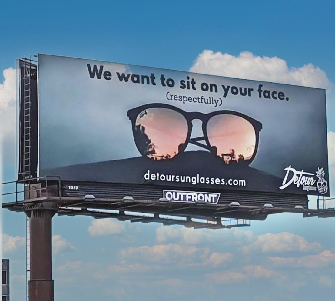 Sunglasses billboard headline: We want to sit on your face | SwipeFile