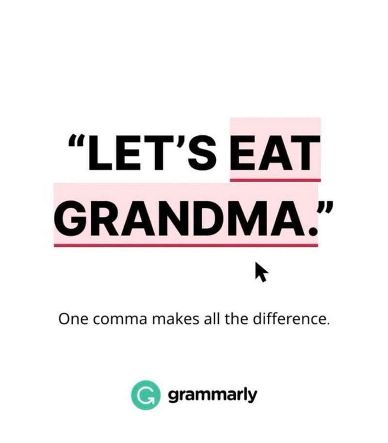 Grammarly "Let's Eat Grandma." Ad | SwipeFile